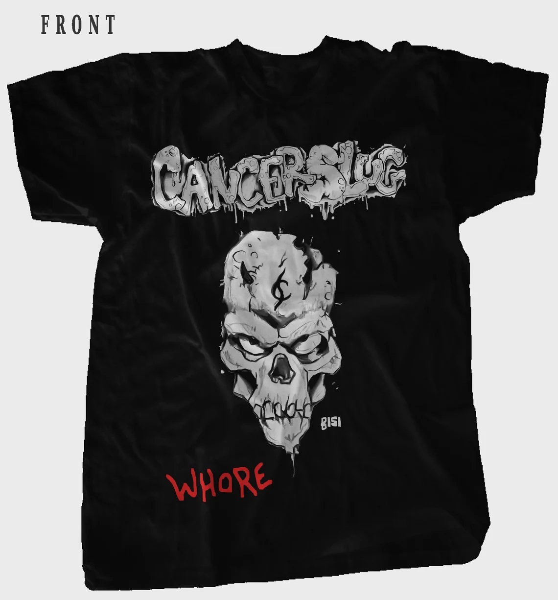 Cancerslug - Whore - American Horror Punk Band T-Shirt - SquadTee.com